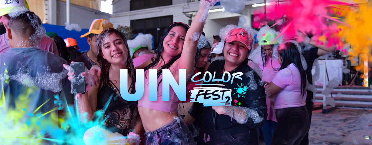 UIN Color Fest II: El Mejor Inicio A Clases - Universidad Insurgentes UIN